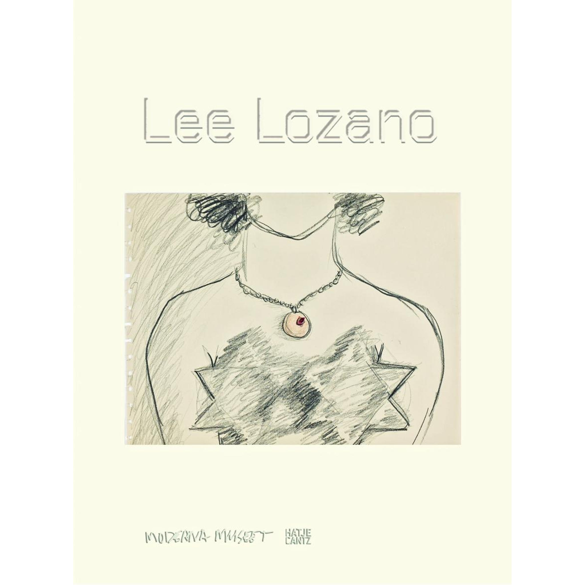 Lee Lozano | Hatje Cantz Verlag