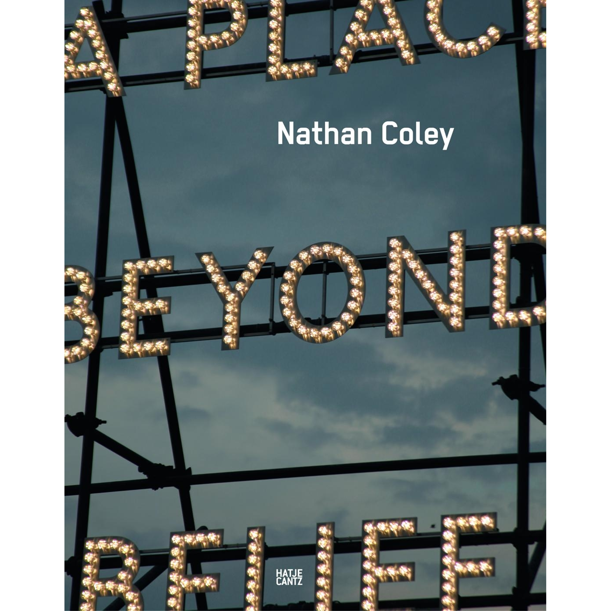 Nathan Coley | Hatje Cantz Verlag